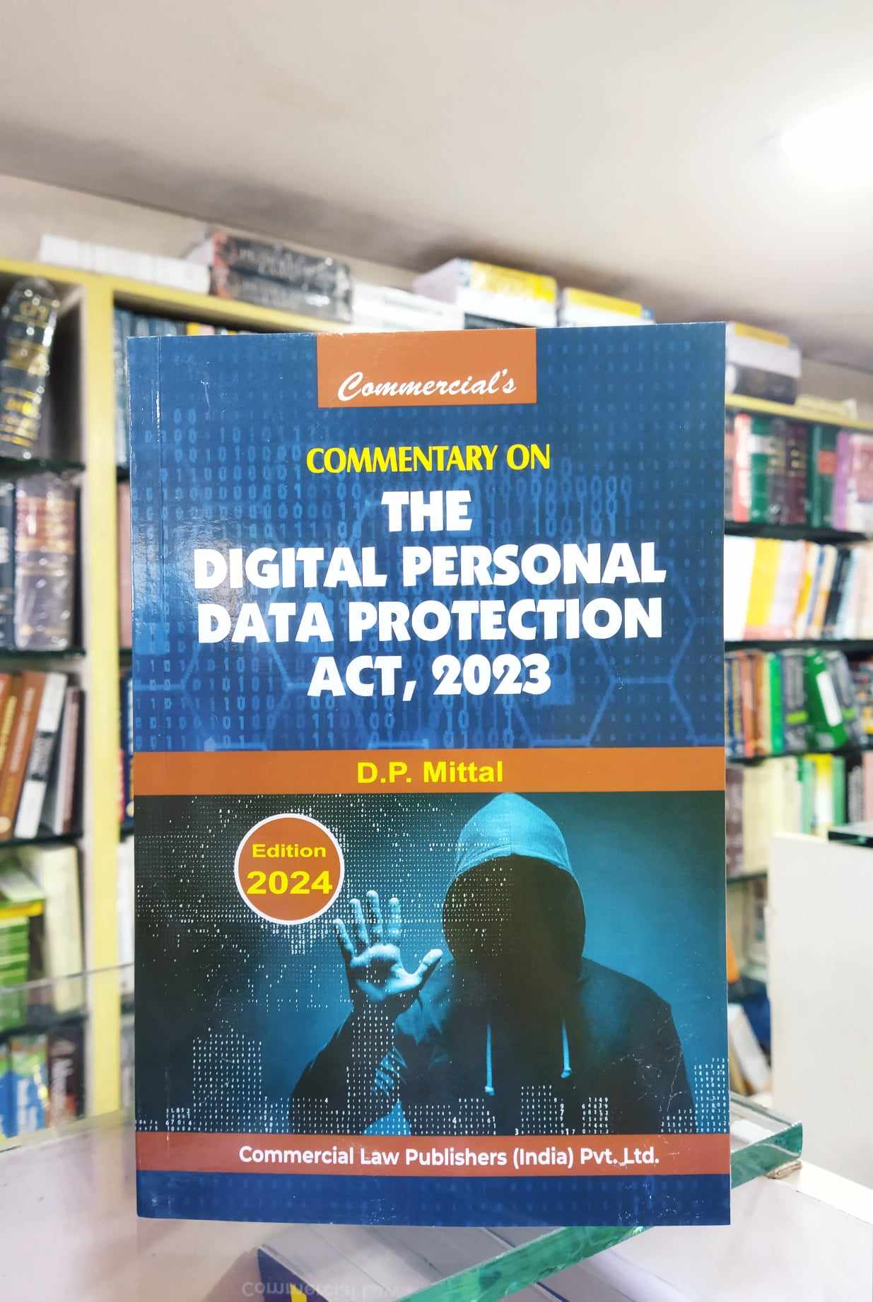 Commentary on Digital Personal Data Protection Act by D.P. Mittal ...