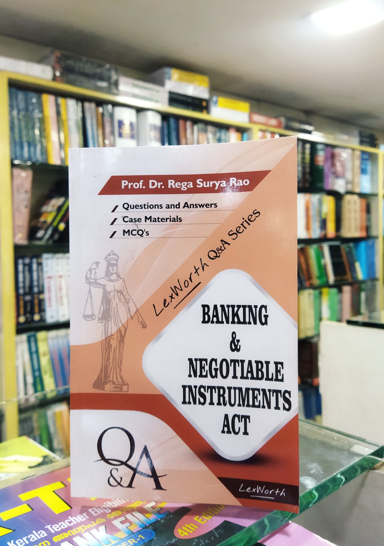 Question and Answers on Banking and Negotiable Instruments Act by Prof. Dr. Rega Surya Rao ...